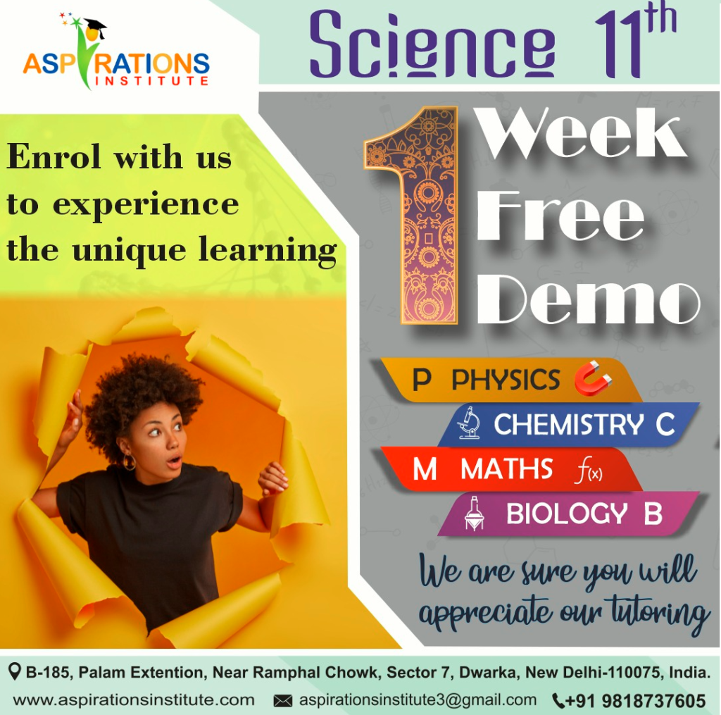 CBSE Class 11 Science Tuition near me Dwarka in Delhi