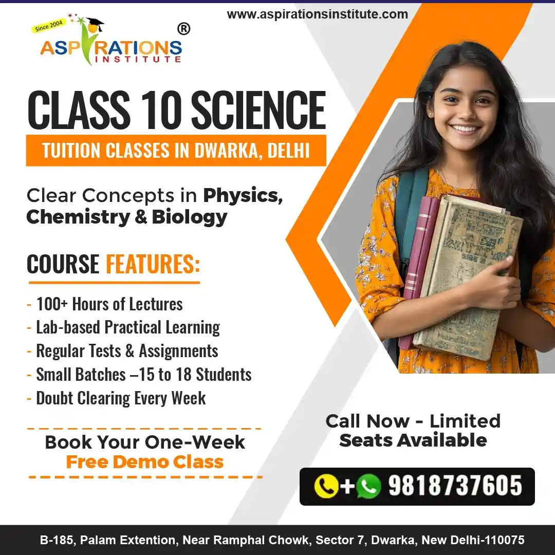 Best Class 10 Science Tuition in Dwarka Delhi